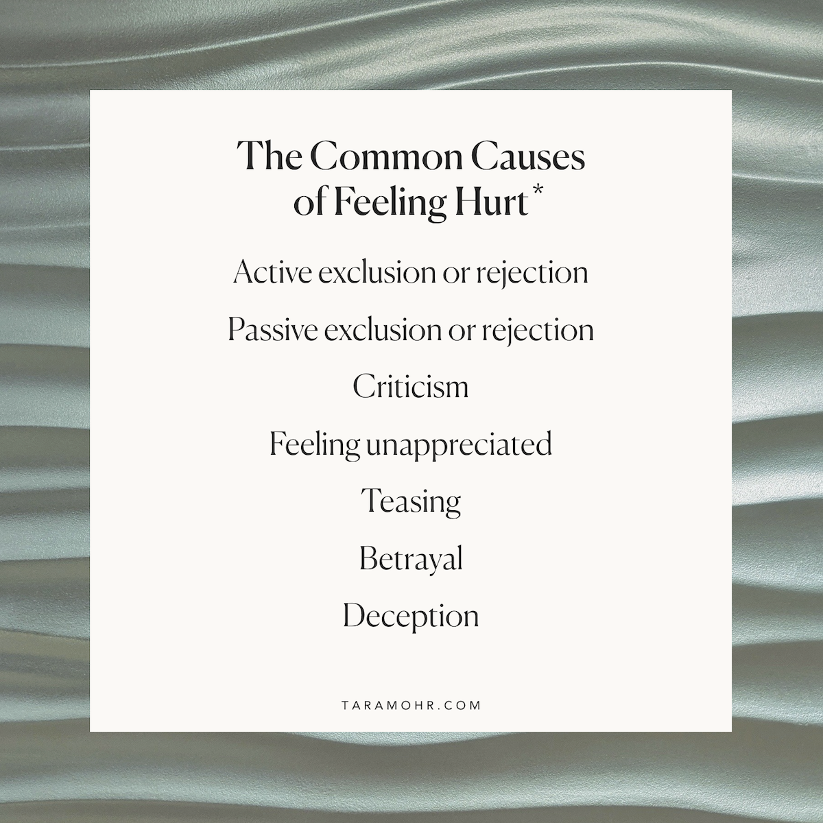 Why Do We Feel Hurt? 7 Reasons, and Then Some - TARA MOHR